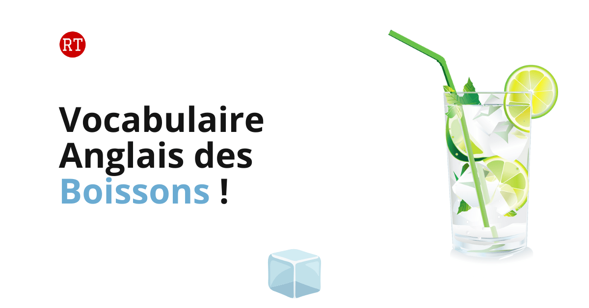 Vocabulaire des boissons en anglais 🧊